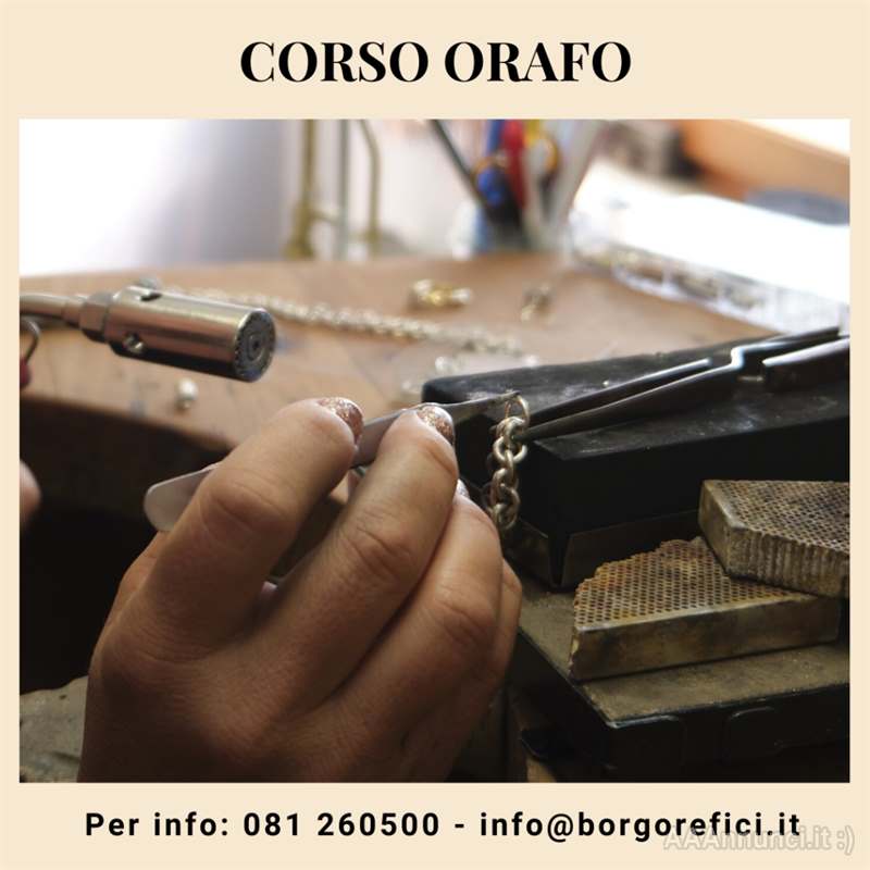 Corso Orafo nel Borgo Orefici - Napoli - Istruzione